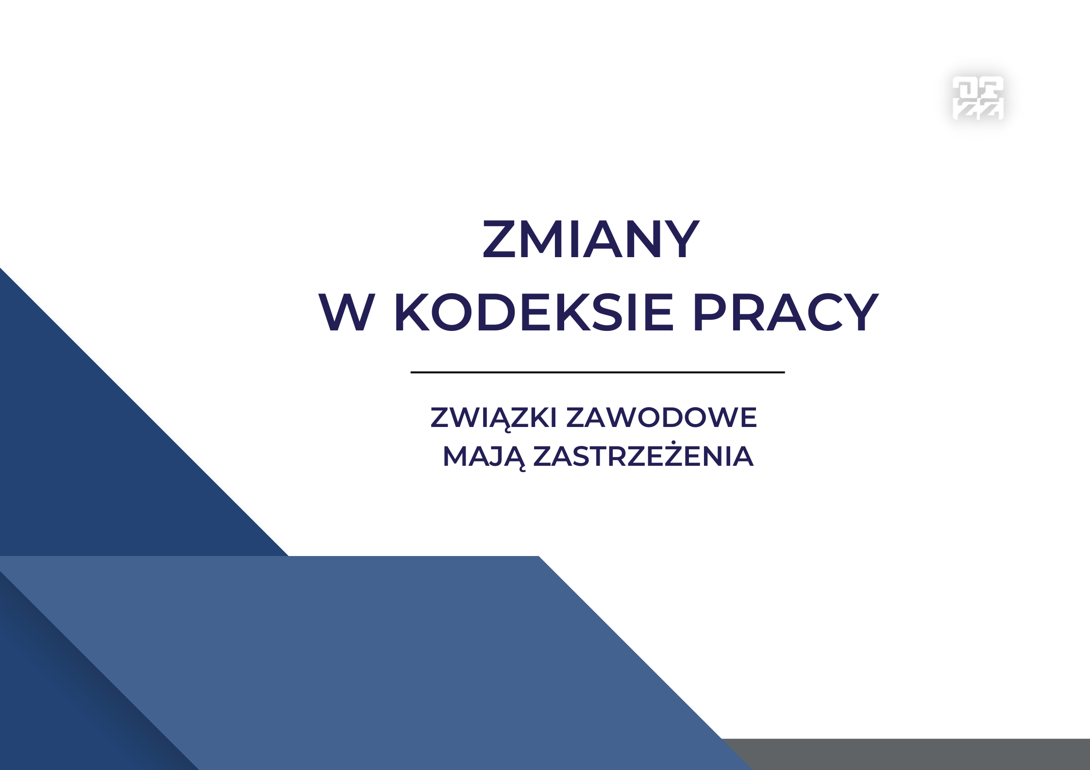 Zmiany w Kodeksie pracy: związki zawodowe mają zastrzeżenia | Ogólnopolskie Porozumienie ...